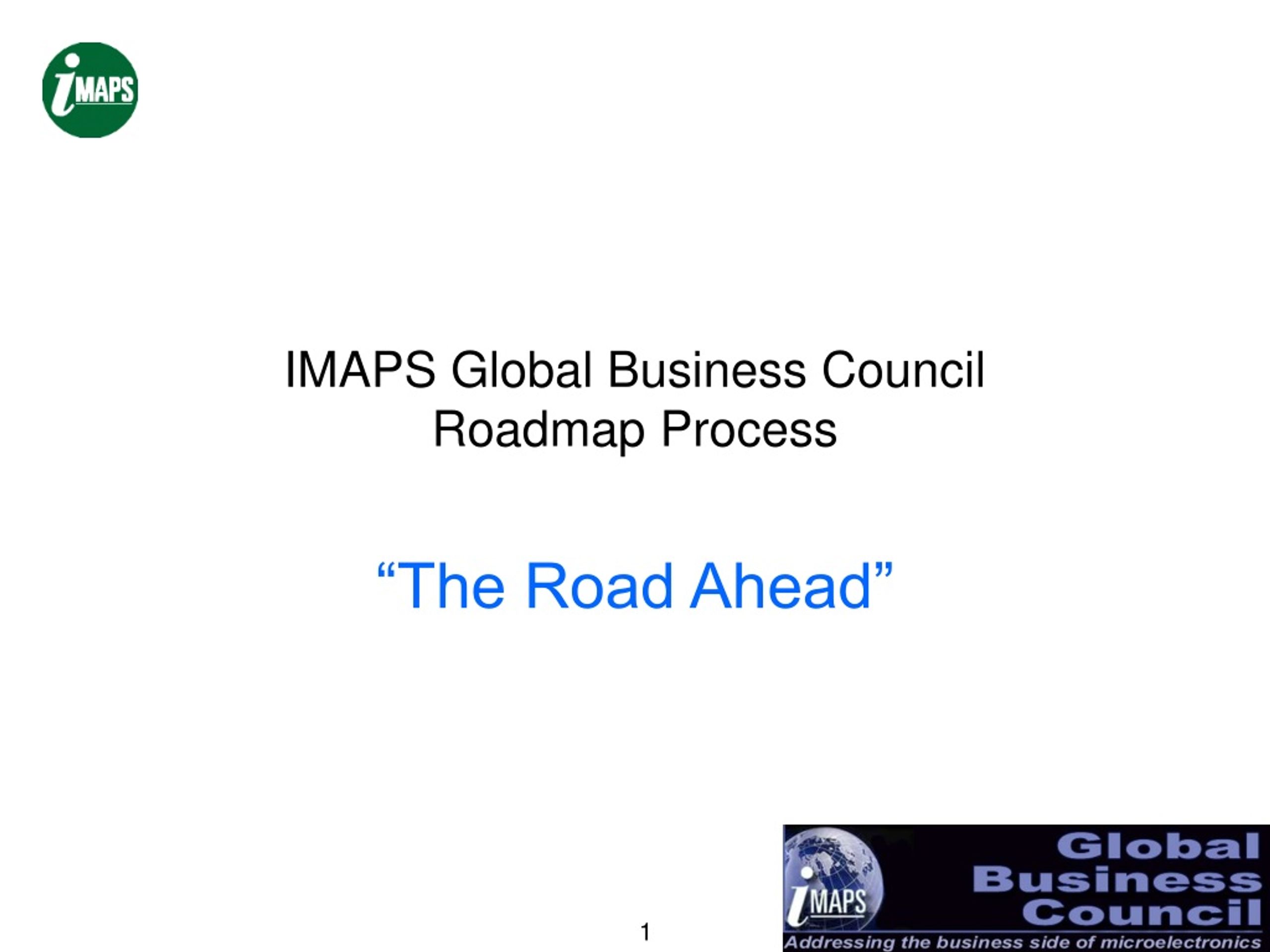 PPT - IMAPS Global Business Council Roadmap Process PowerPoint ...
