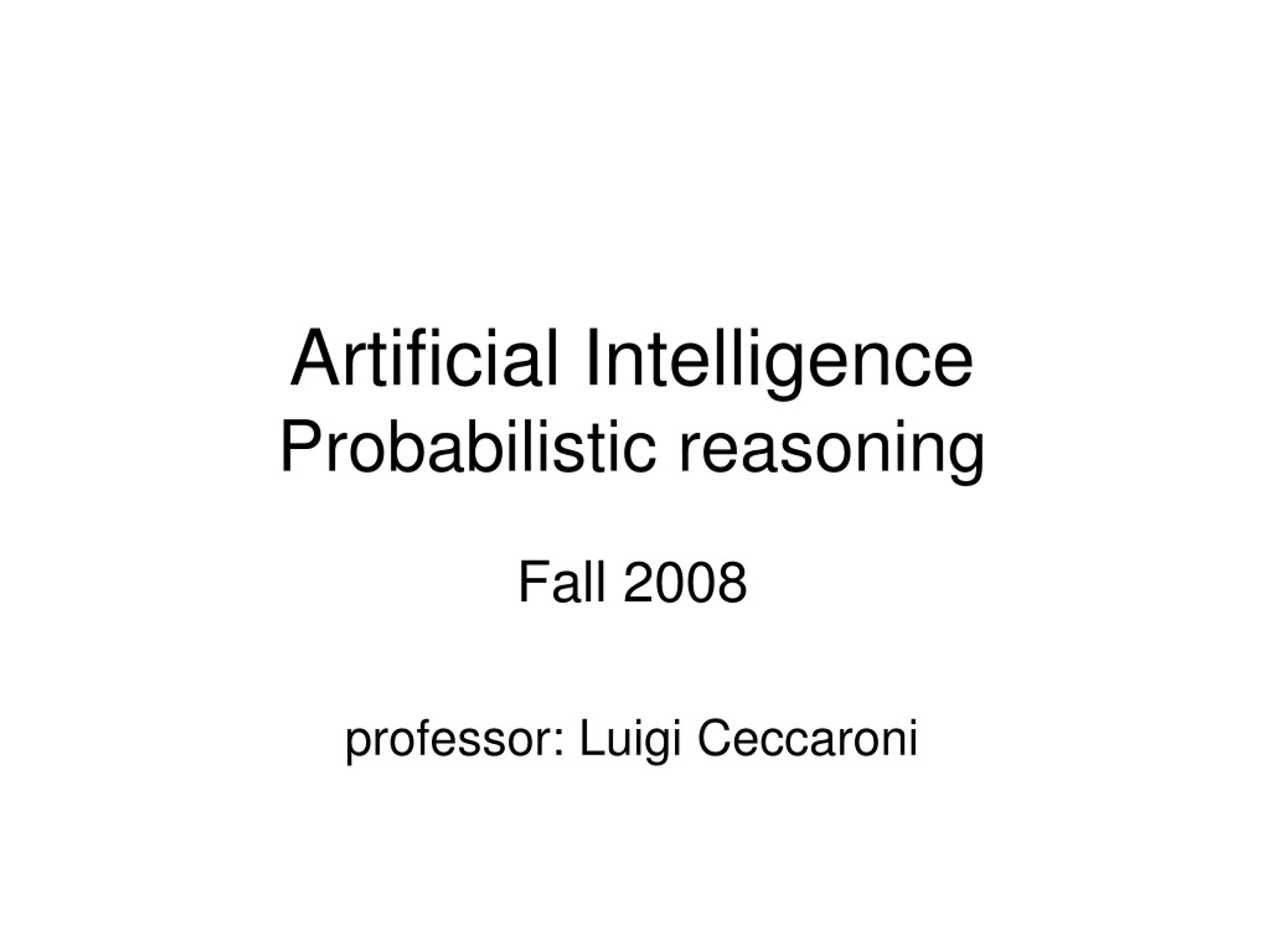PPT - Artificial Intelligence Probabilistic reasoning PowerPoint ...
