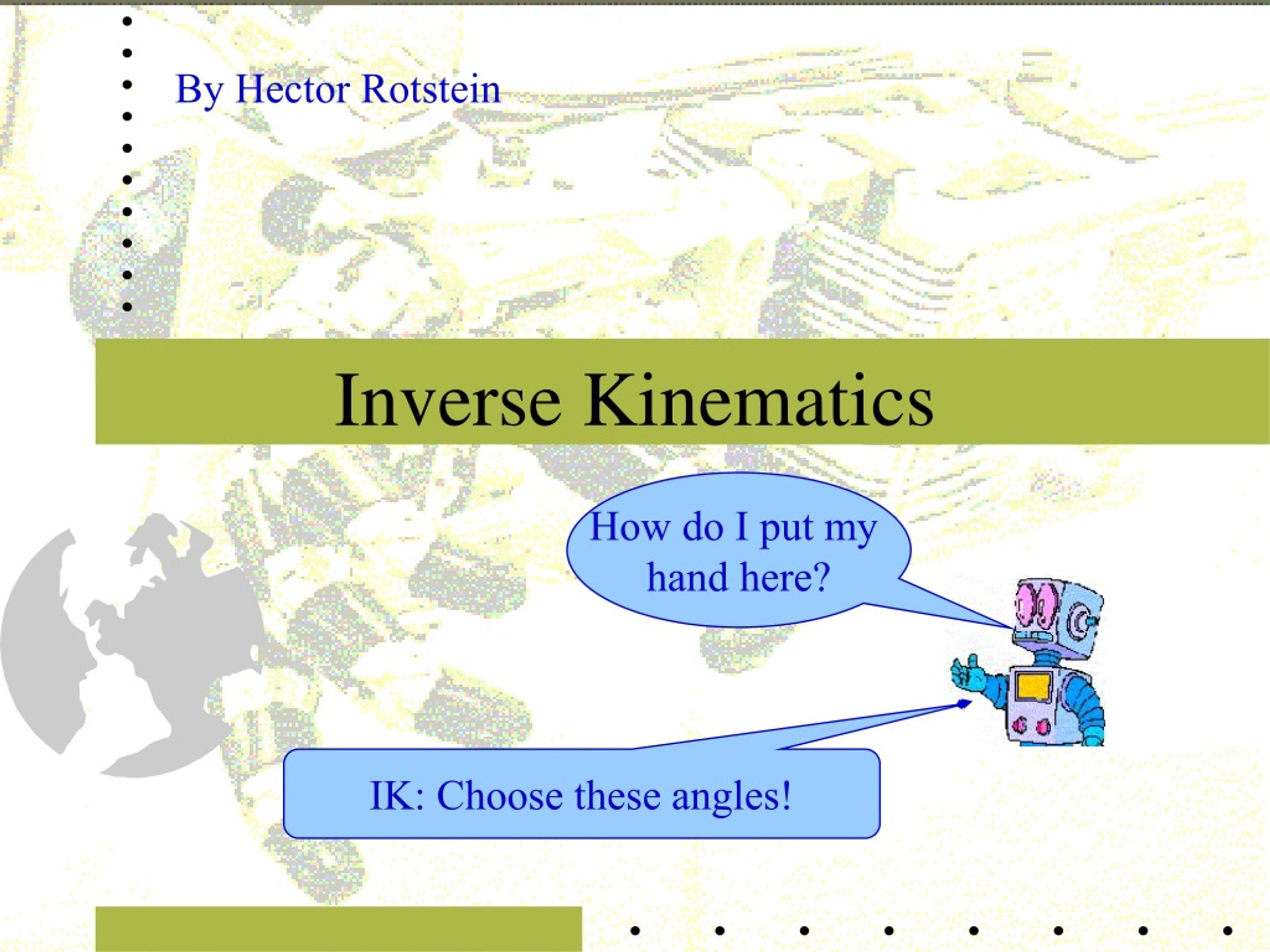 PPT - Inverse Kinematics: Solutions and Workspace Exploration ...