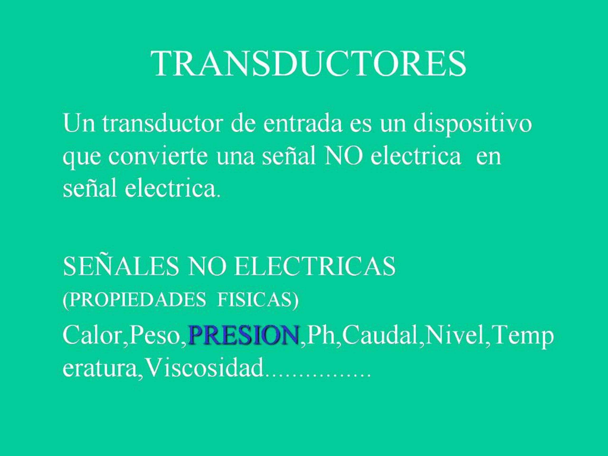 PPT - TRANSDUCTORES PowerPoint Presentation, free download - ID:940722