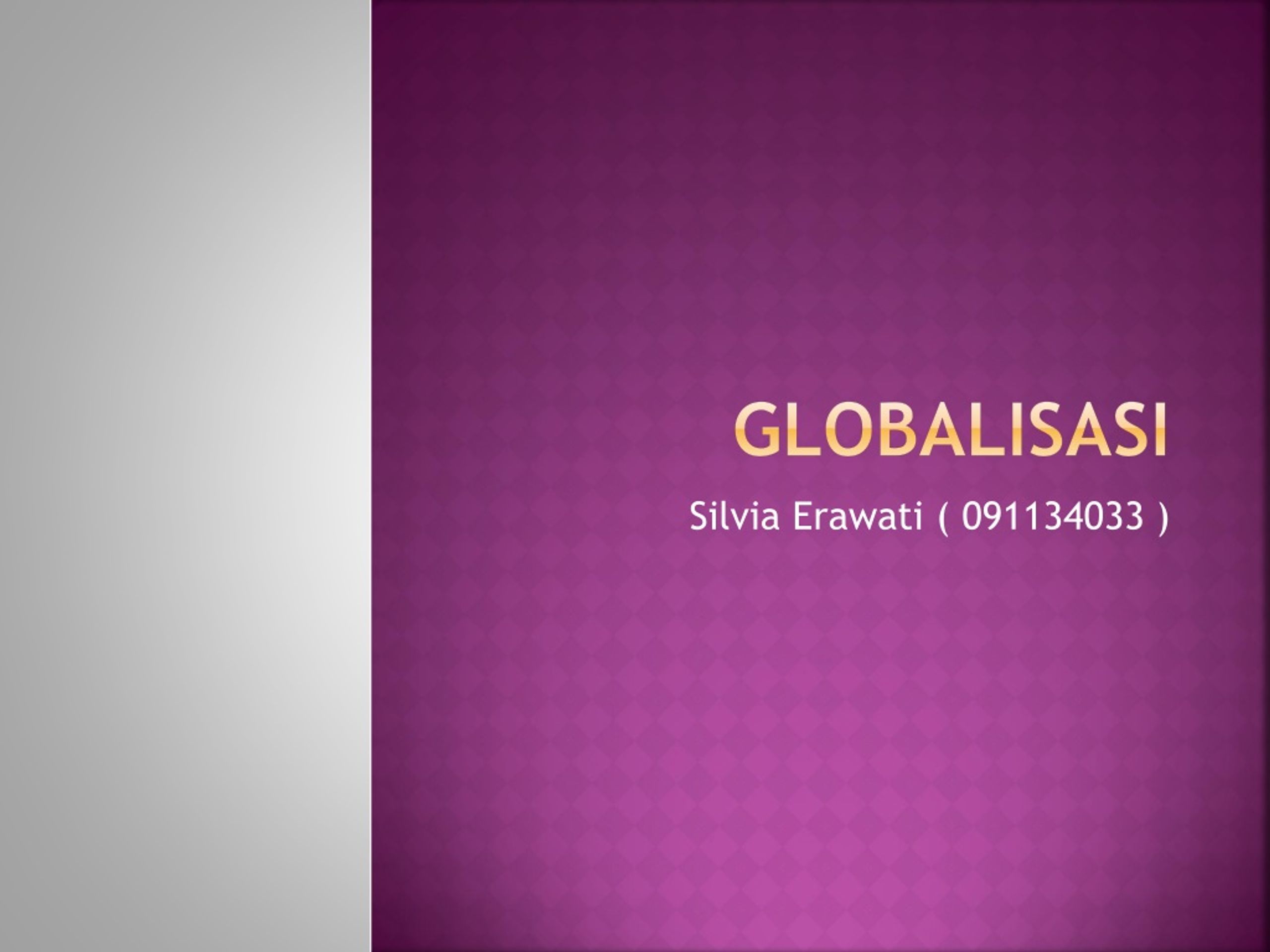 PPT - Globalisasi PowerPoint Presentation, free download - ID:948874