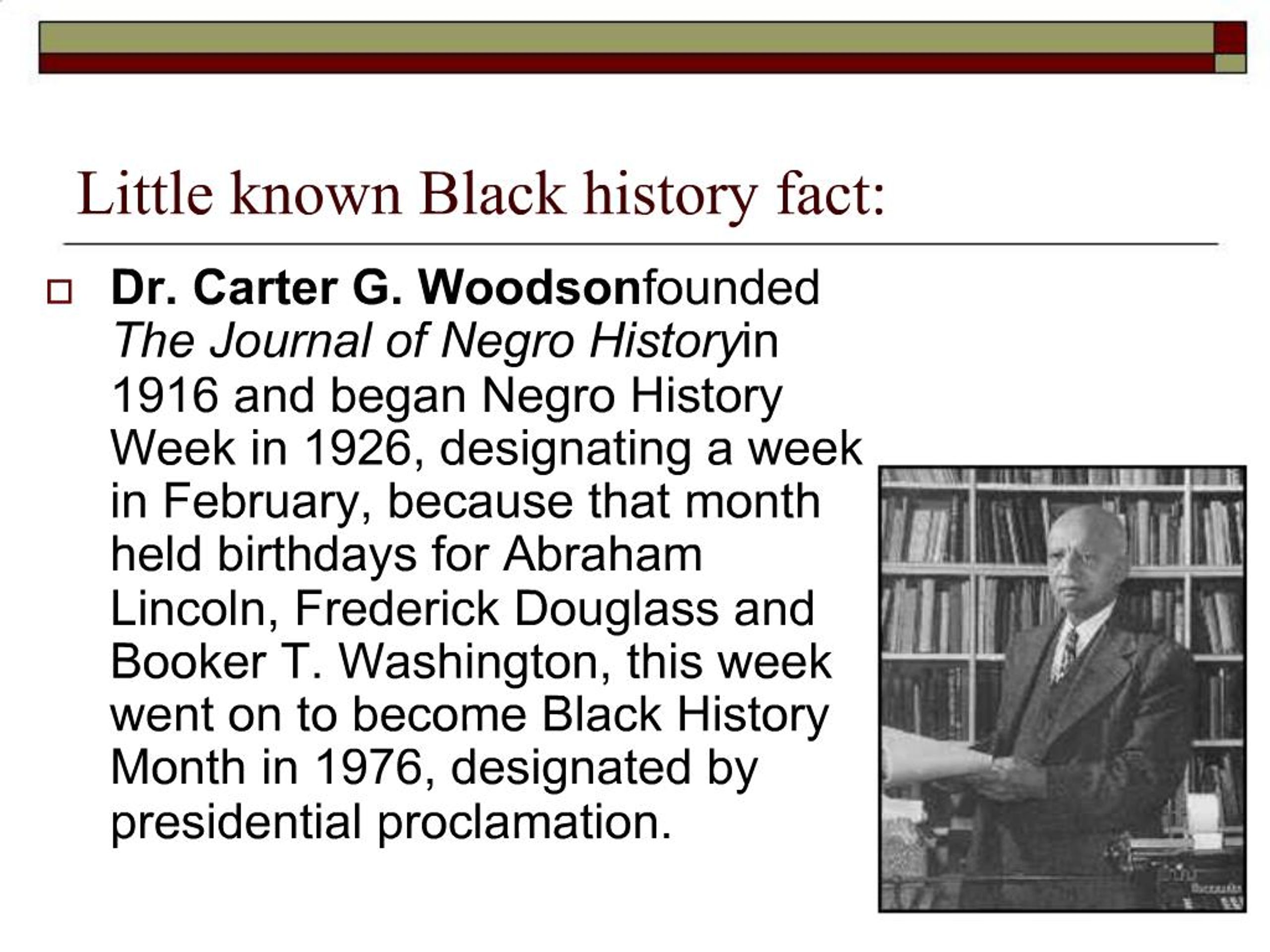 PPT - Little known Black history fact: PowerPoint Presentation, free ...