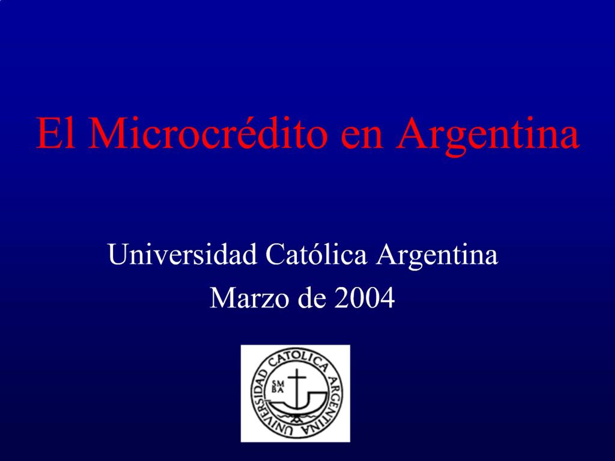 PPT - El Microcr dito en Argentina PowerPoint Presentation, free download - ID:949041