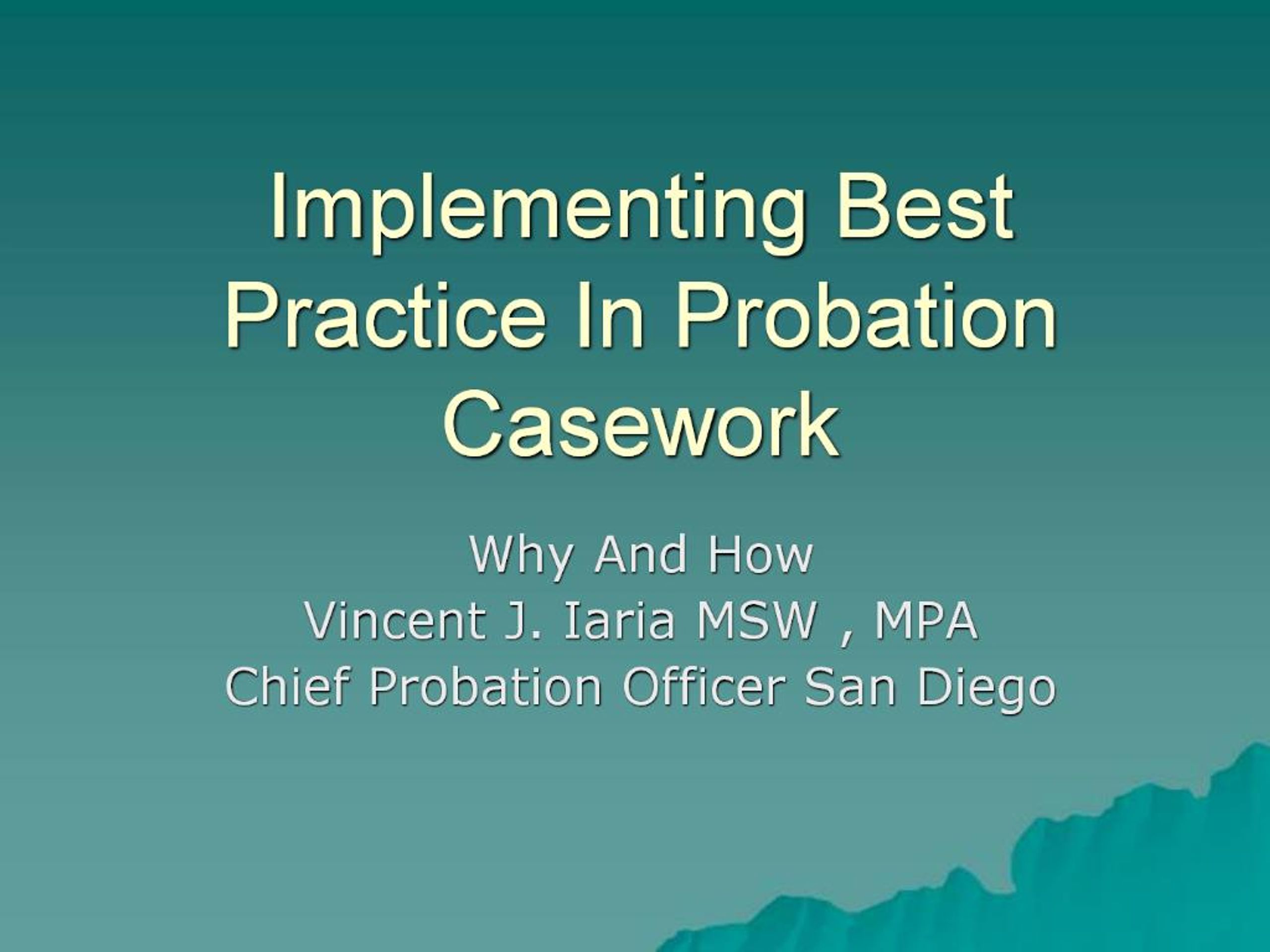 PPT - Enhancing Probation Casework: Unveiling Evidence-Based Practices ...