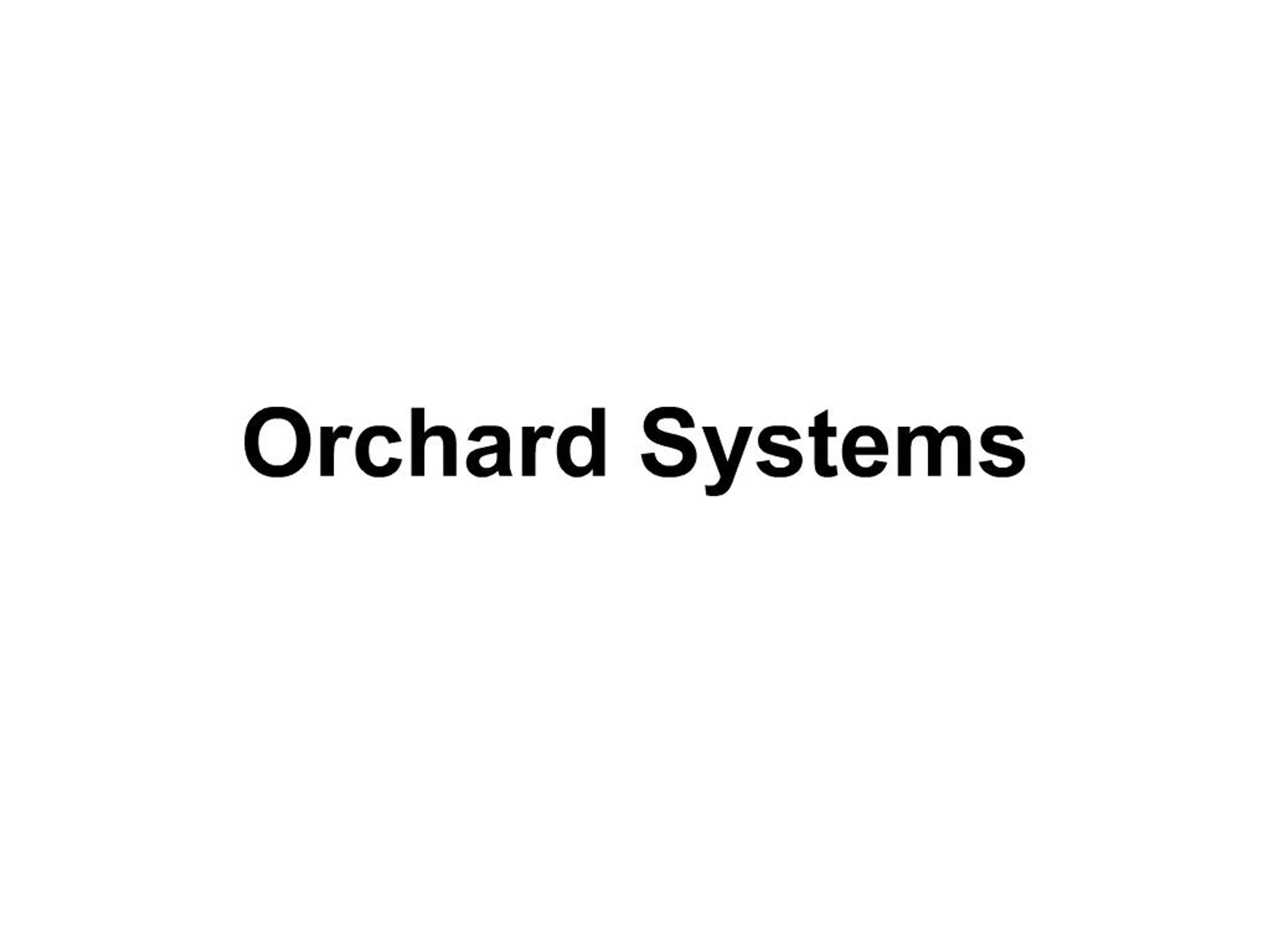 PPT - Orchard Systems PowerPoint Presentation, free download - ID:954991
