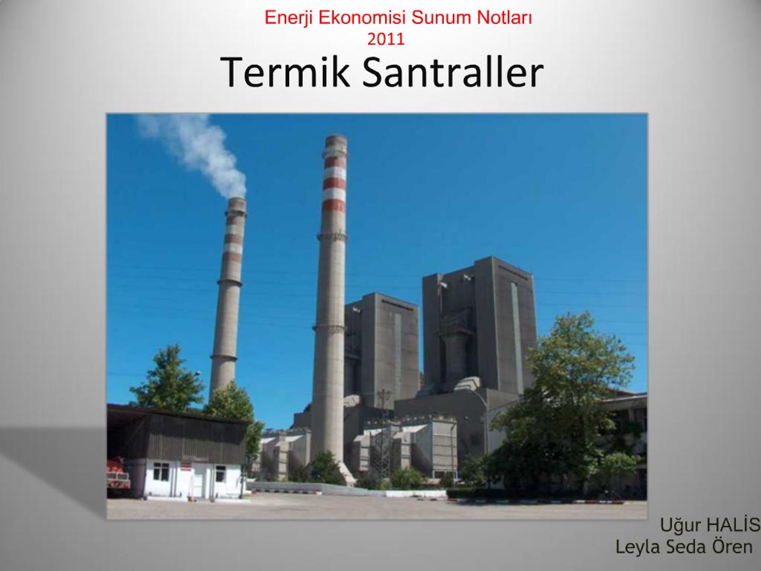 PPT - Termik Santraller PowerPoint Presentation, free download - ID:966719