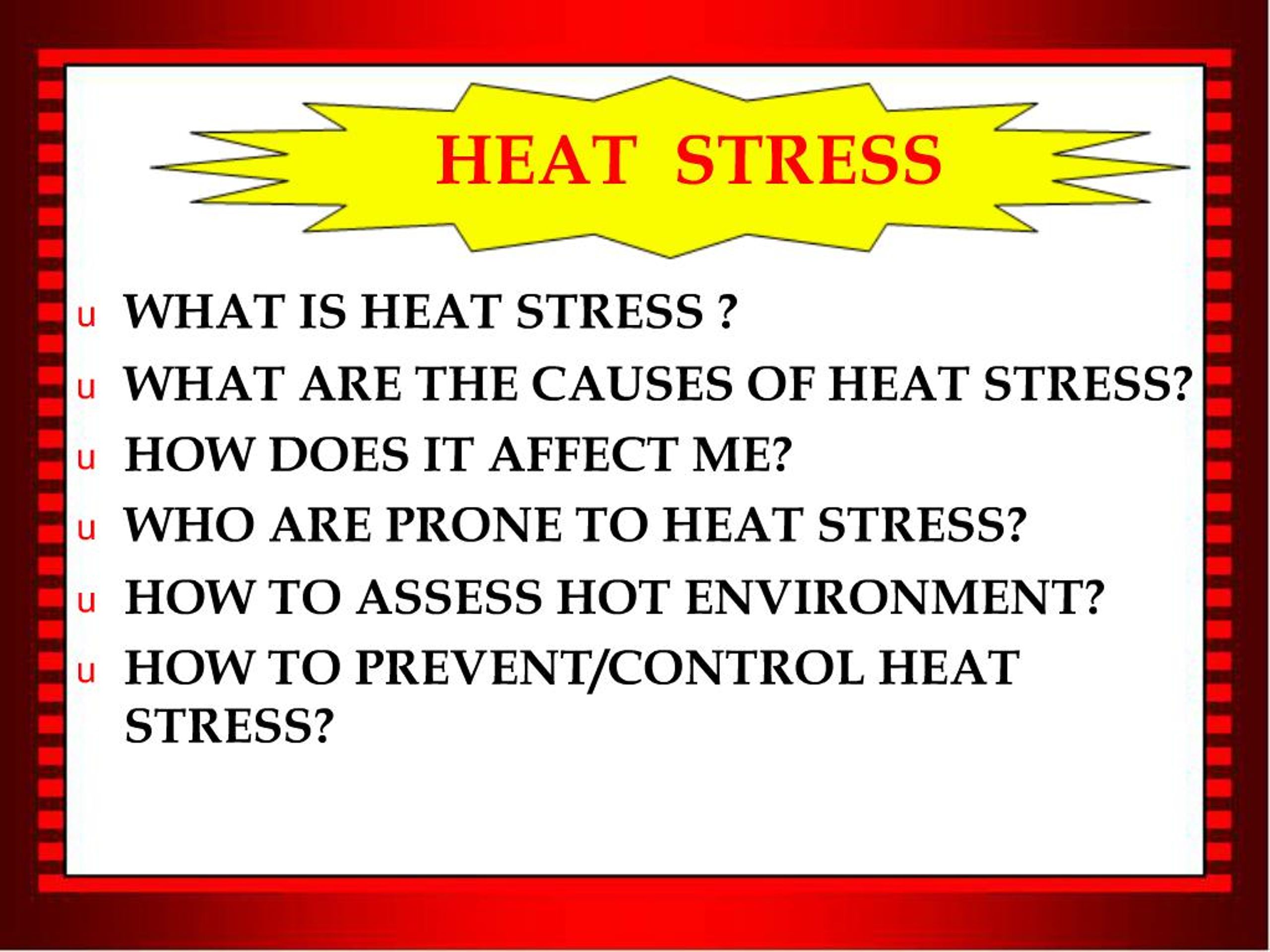 PPT - HEAT STRESS PowerPoint Presentation, free download - ID:973573