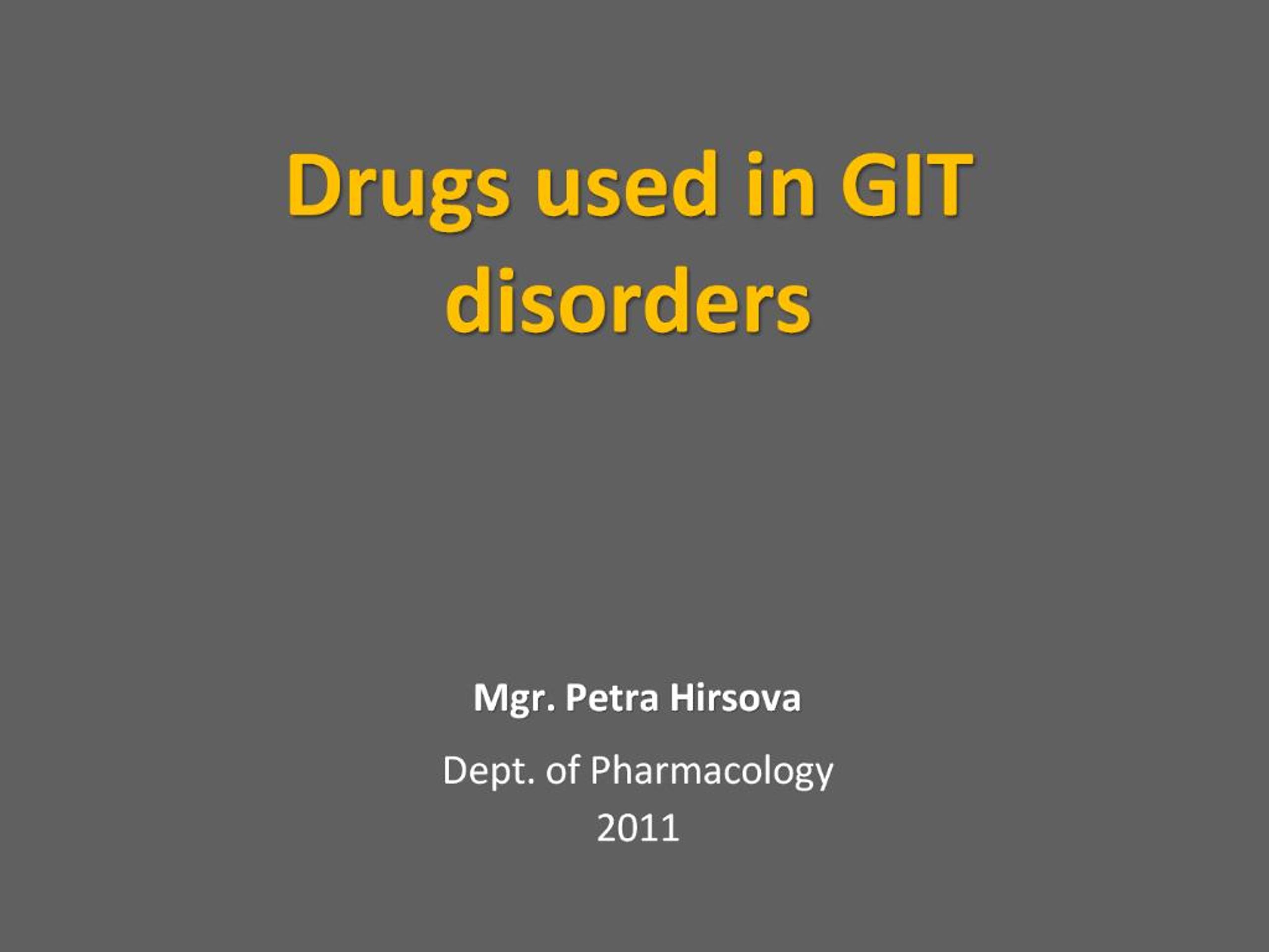 PPT - Drugs used in GIT disorders PowerPoint Presentation, free ...