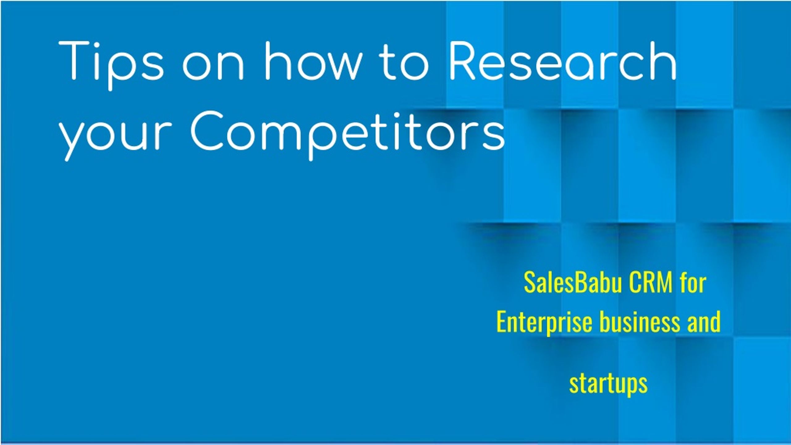 PPT - Tips on how to Research your Competitors PowerPoint Presentation ...