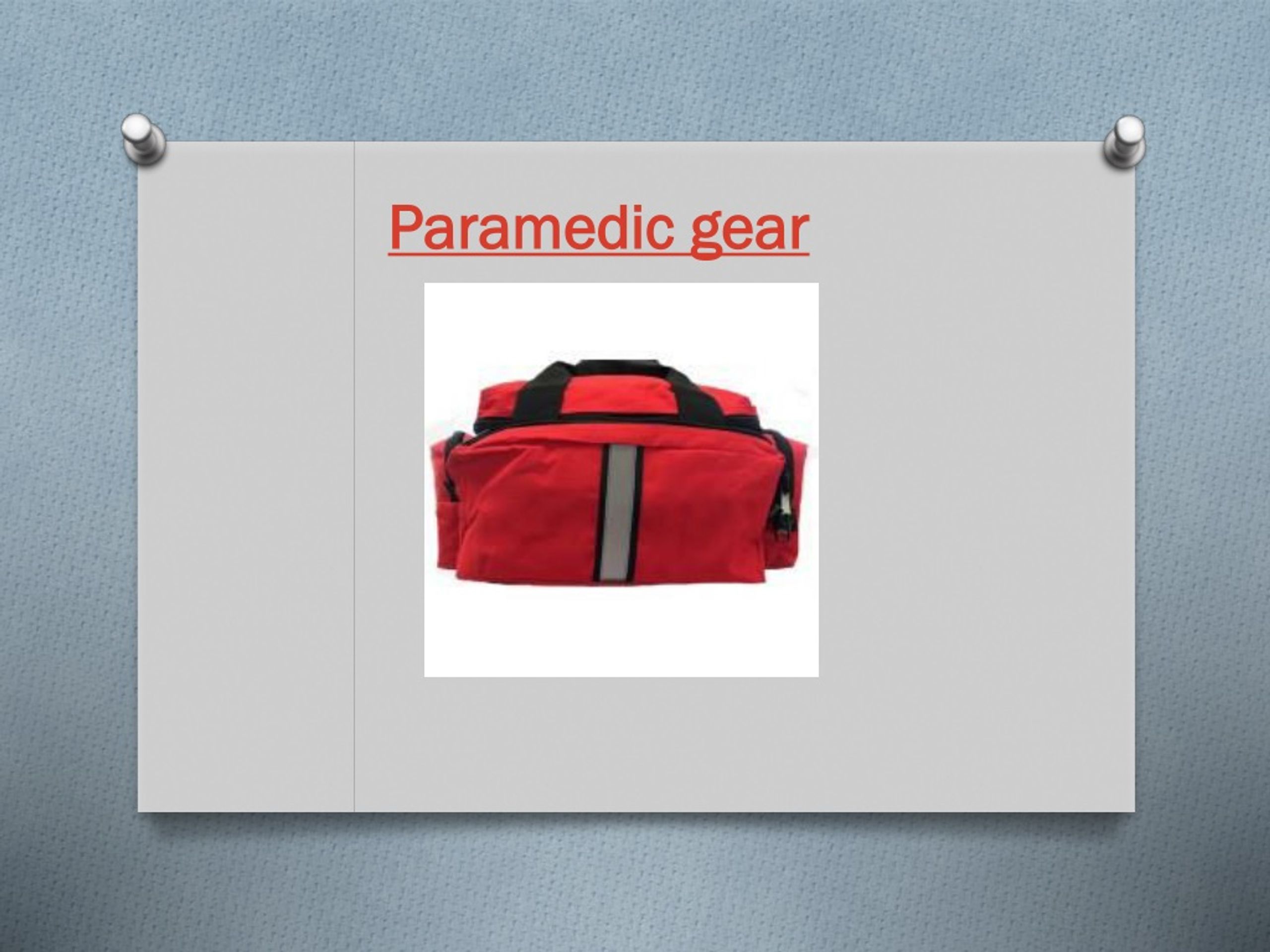 PPT - Paramedic gear PowerPoint Presentation, free download - ID:9747644
