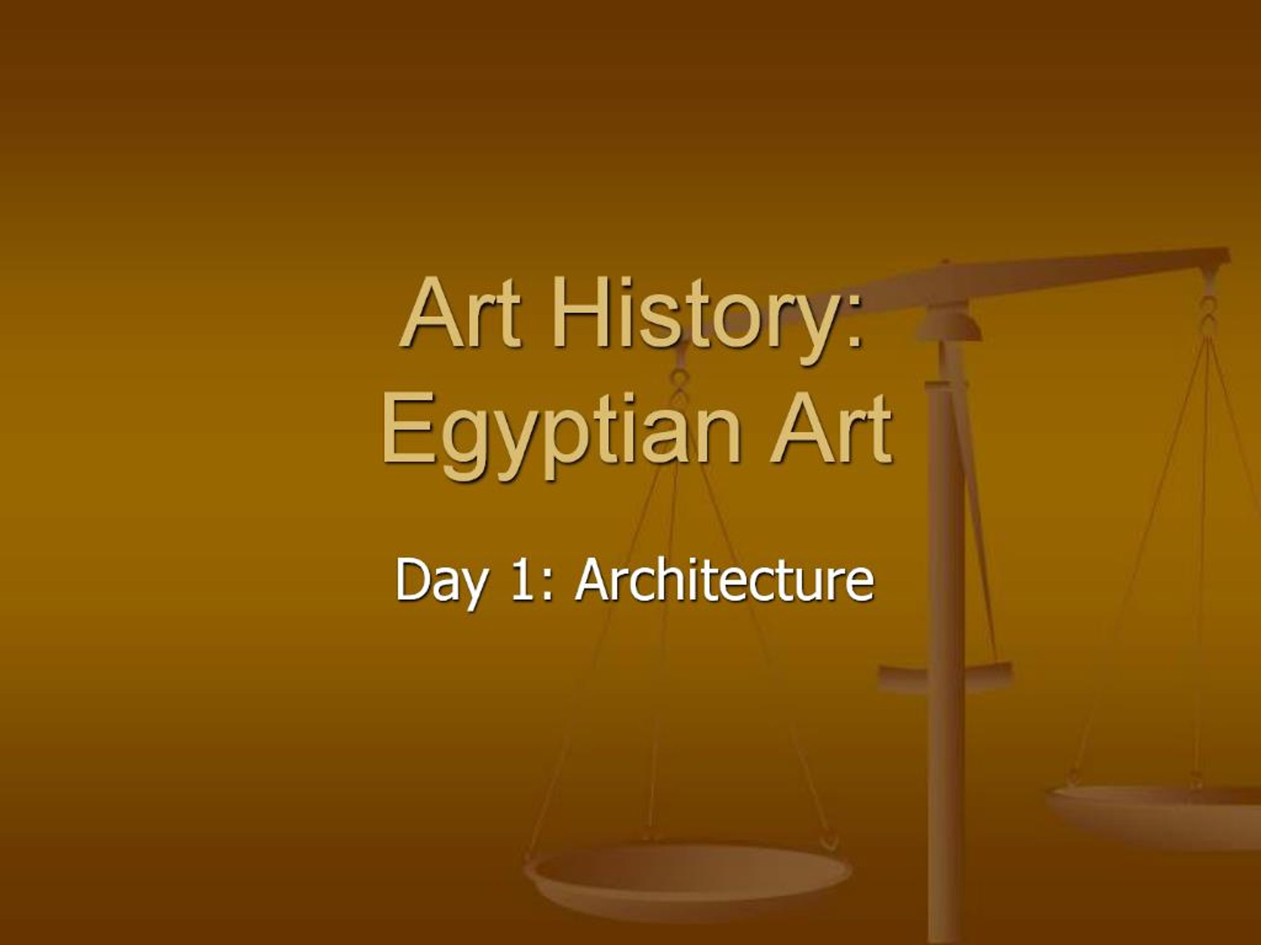 PPT - Art History: Egyptian Art PowerPoint Presentation, free download ...