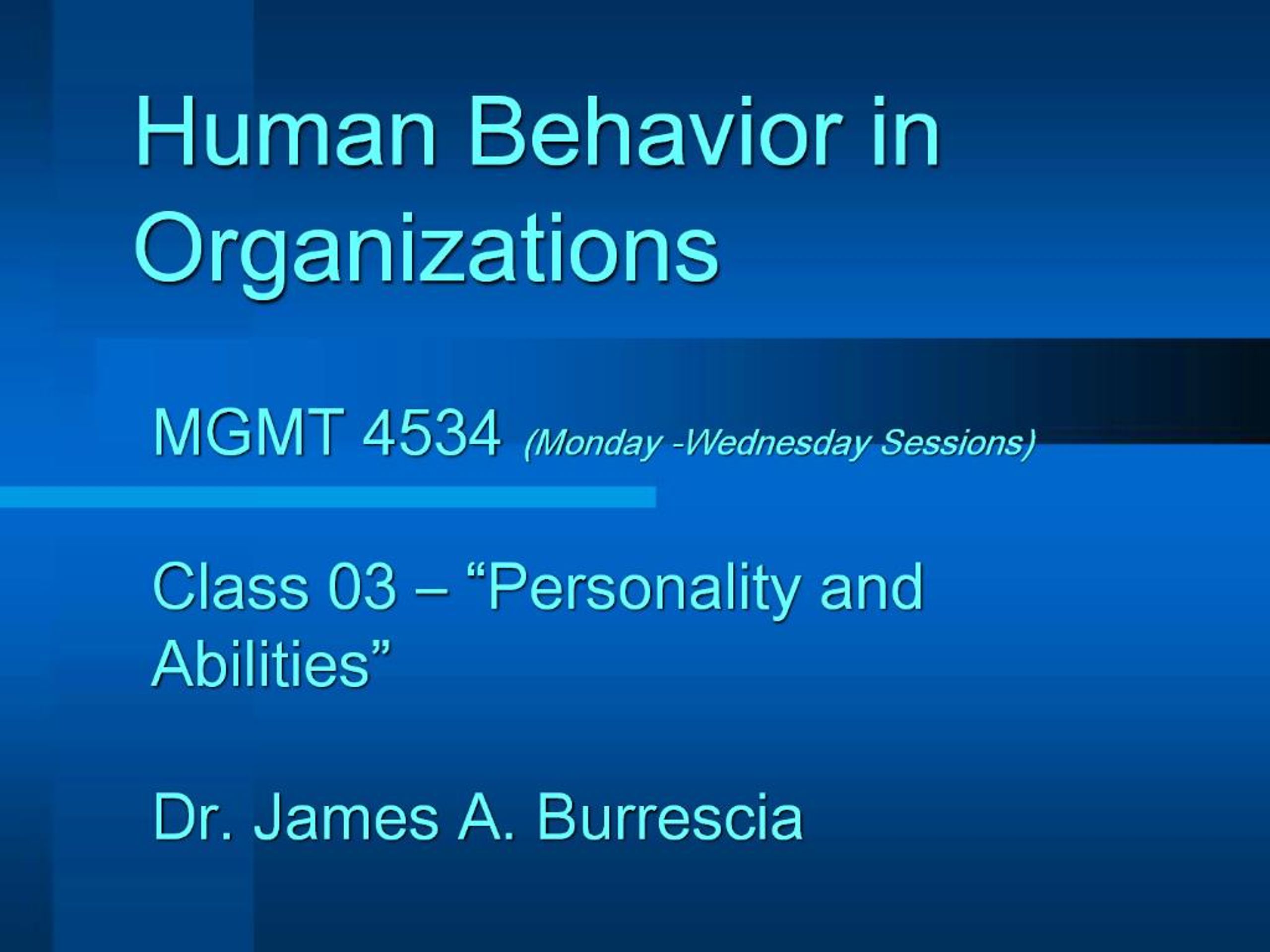 PPT - Human Behavior in Organizations PowerPoint Presentation, free ...