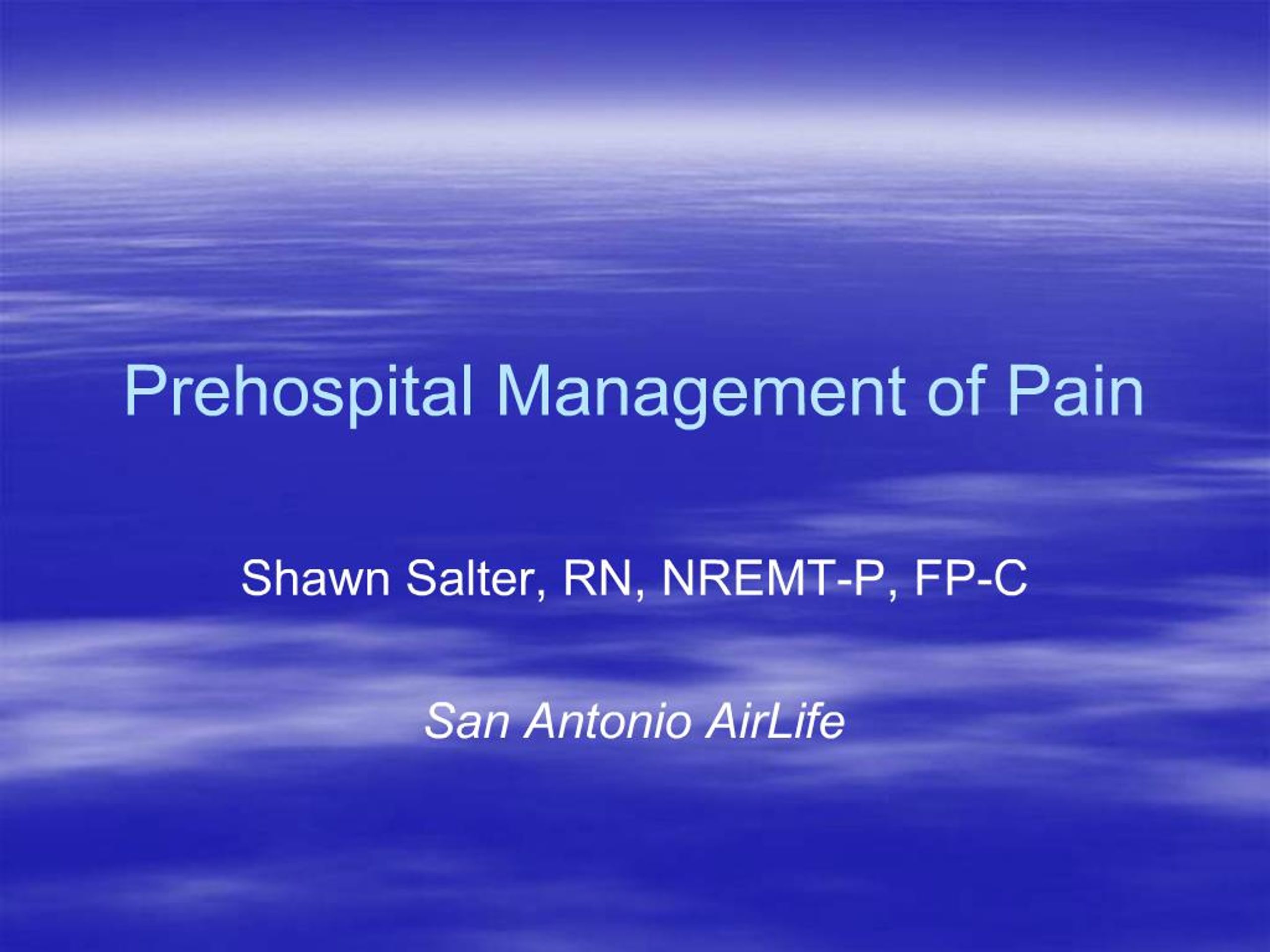 PPT - Prehospital Management of Pain PowerPoint Presentation, free ...