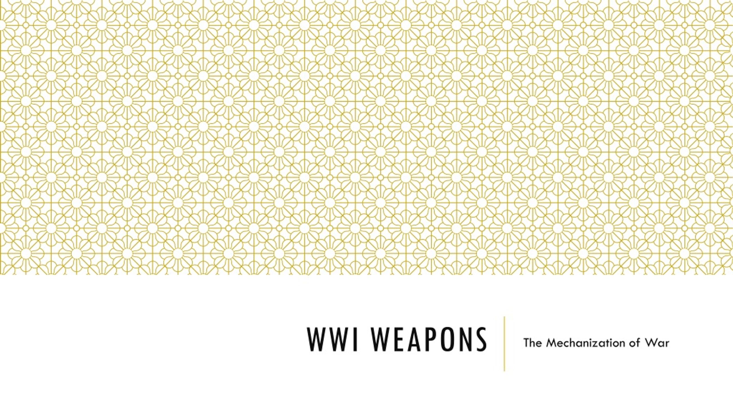 PPT - WWI Weapons PowerPoint Presentation, free download - ID:984140