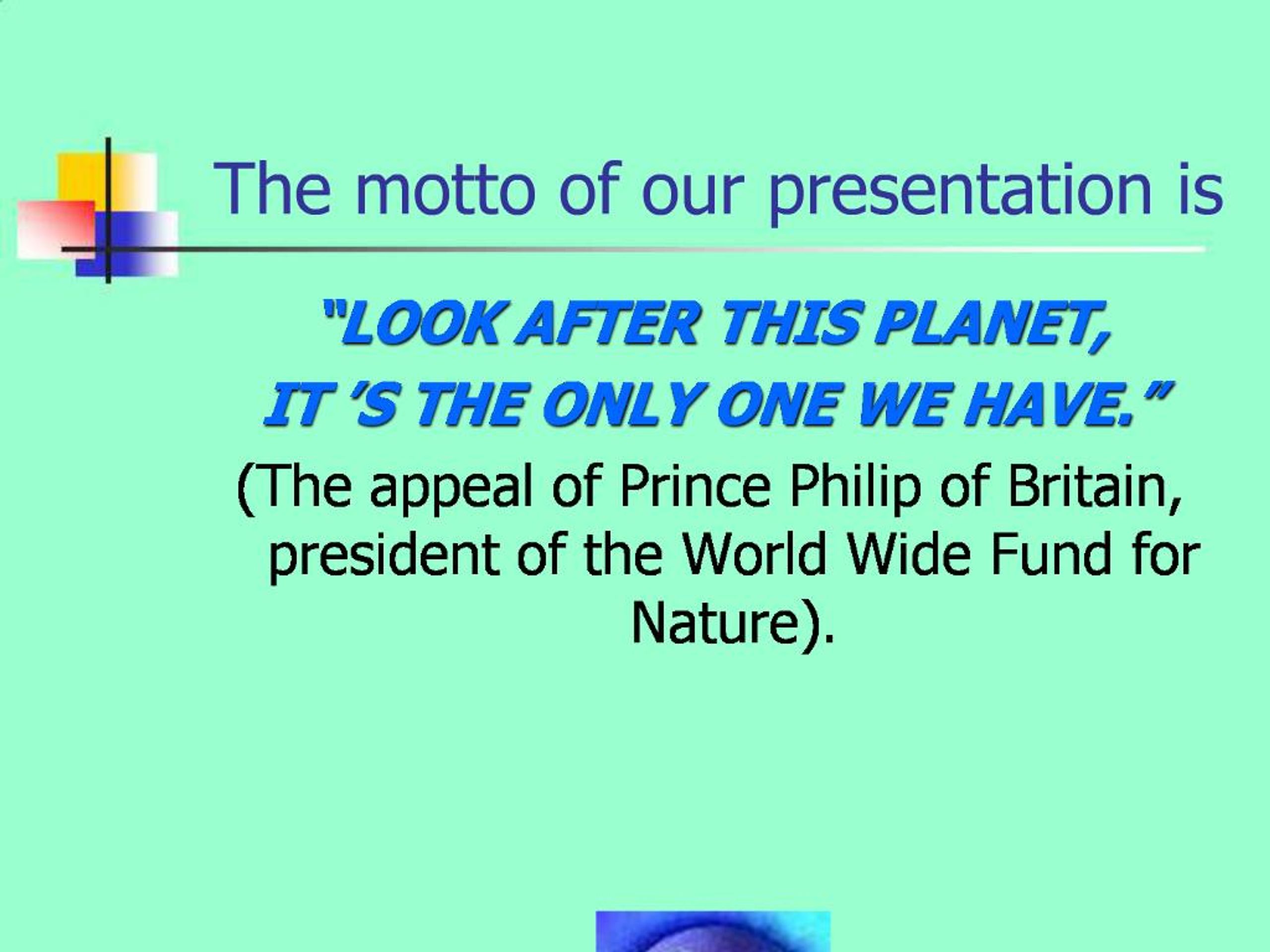 PPT - The motto of our presentation is PowerPoint Presentation, free ...