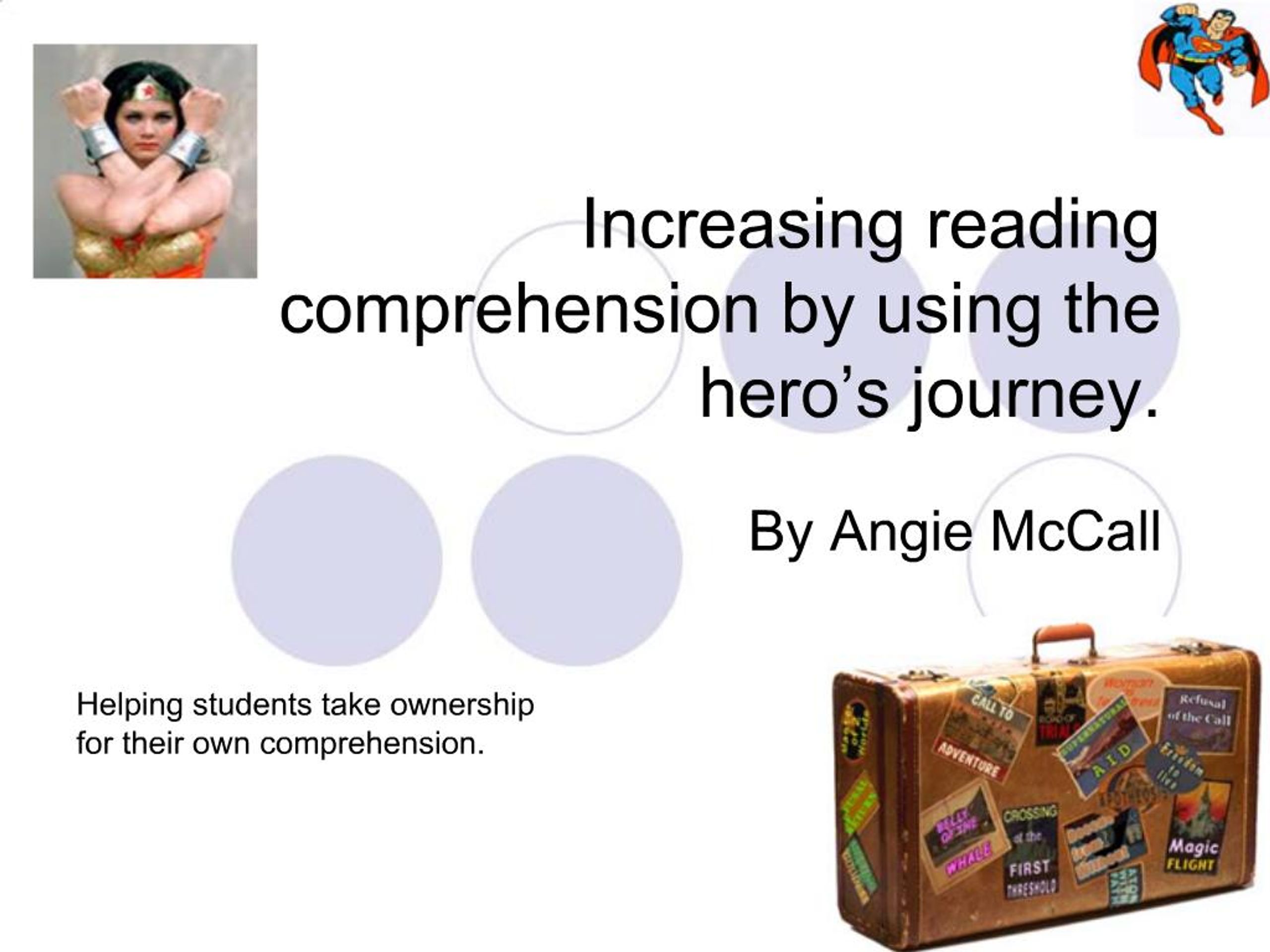 PPT - Increasing reading comprehension by using the hero s journey ...