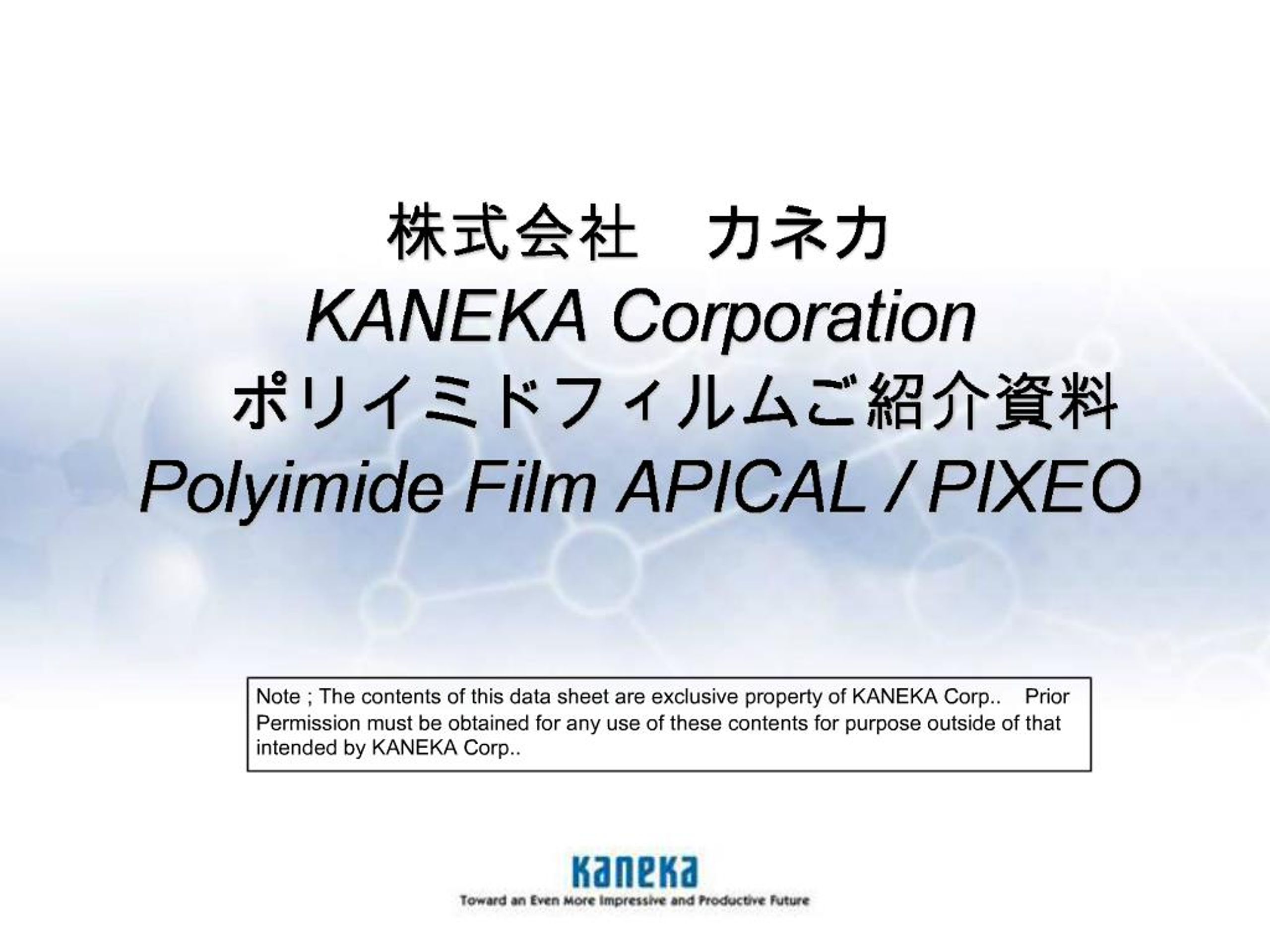 PPT - KANEKA Corporation Polyimide Film APICAL PowerPoint Presentation ...