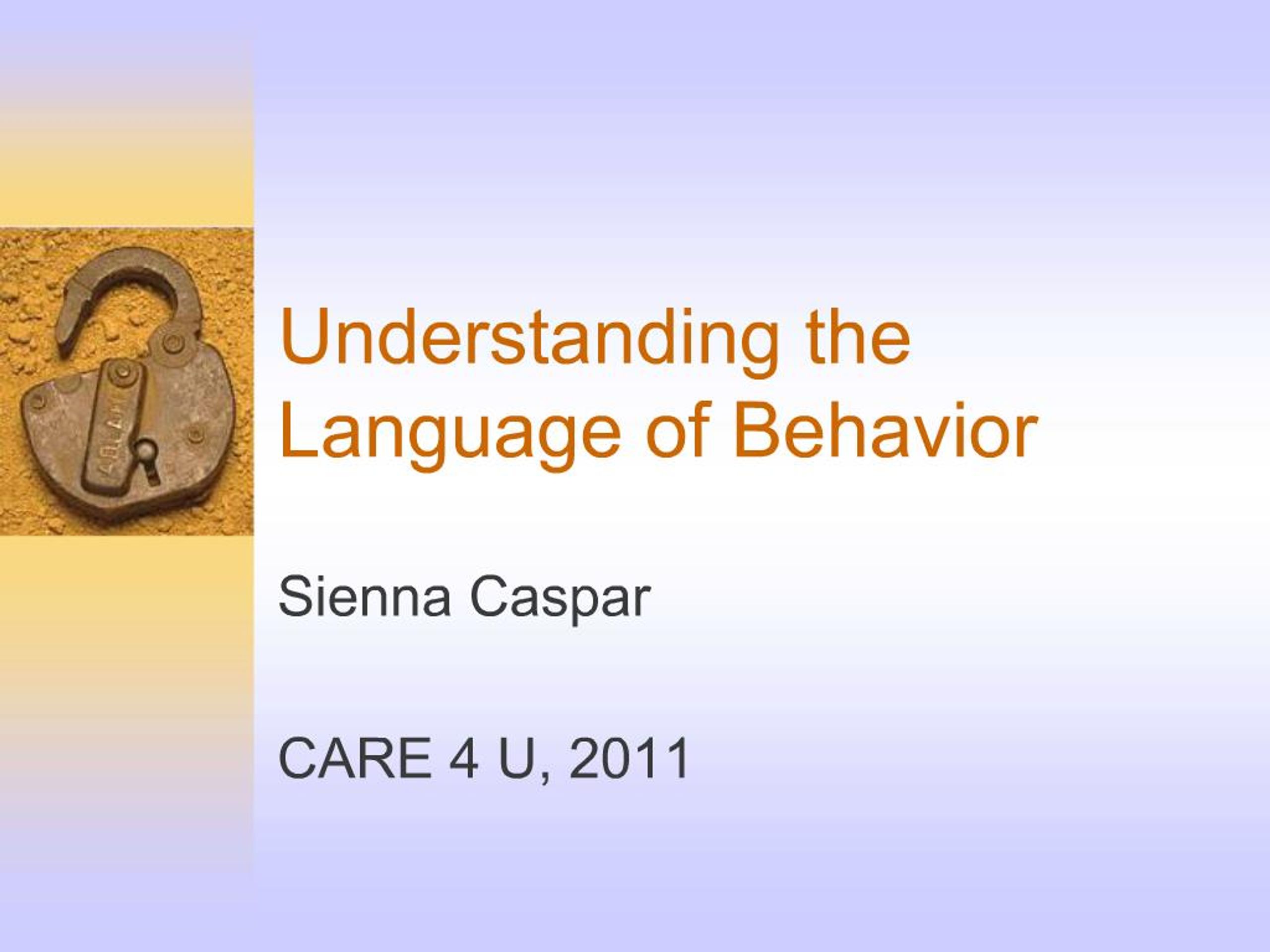 PPT - Understanding the Language of Behavior PowerPoint Presentation ...